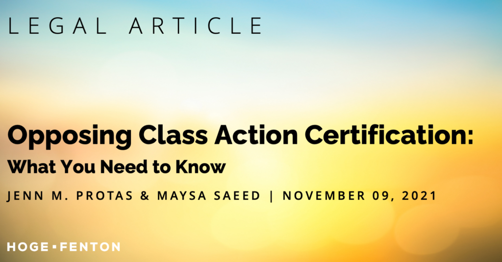 Opposing Class Action Certification: What You Need to Know | Hoge ...