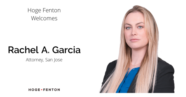 Rachel A. Garcia Joins Hoge Fenton | Hoge Fenton Jones & Appel